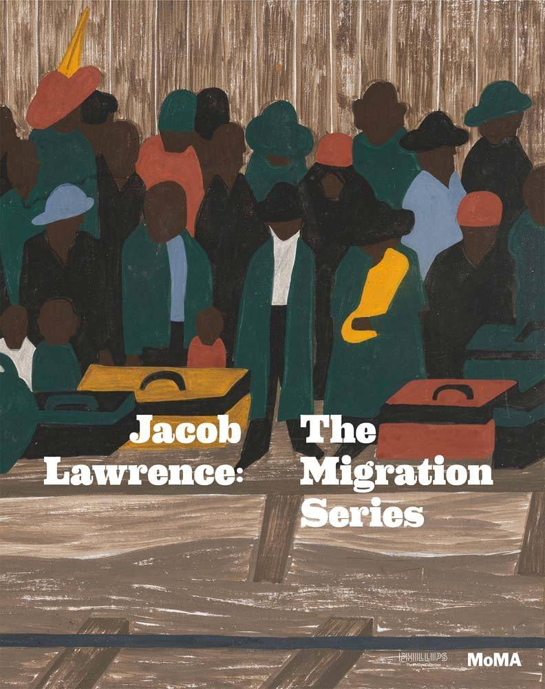 Jacob Lawrence: The Migration Series by Leah Dickerman, Elsa Smithgall ...